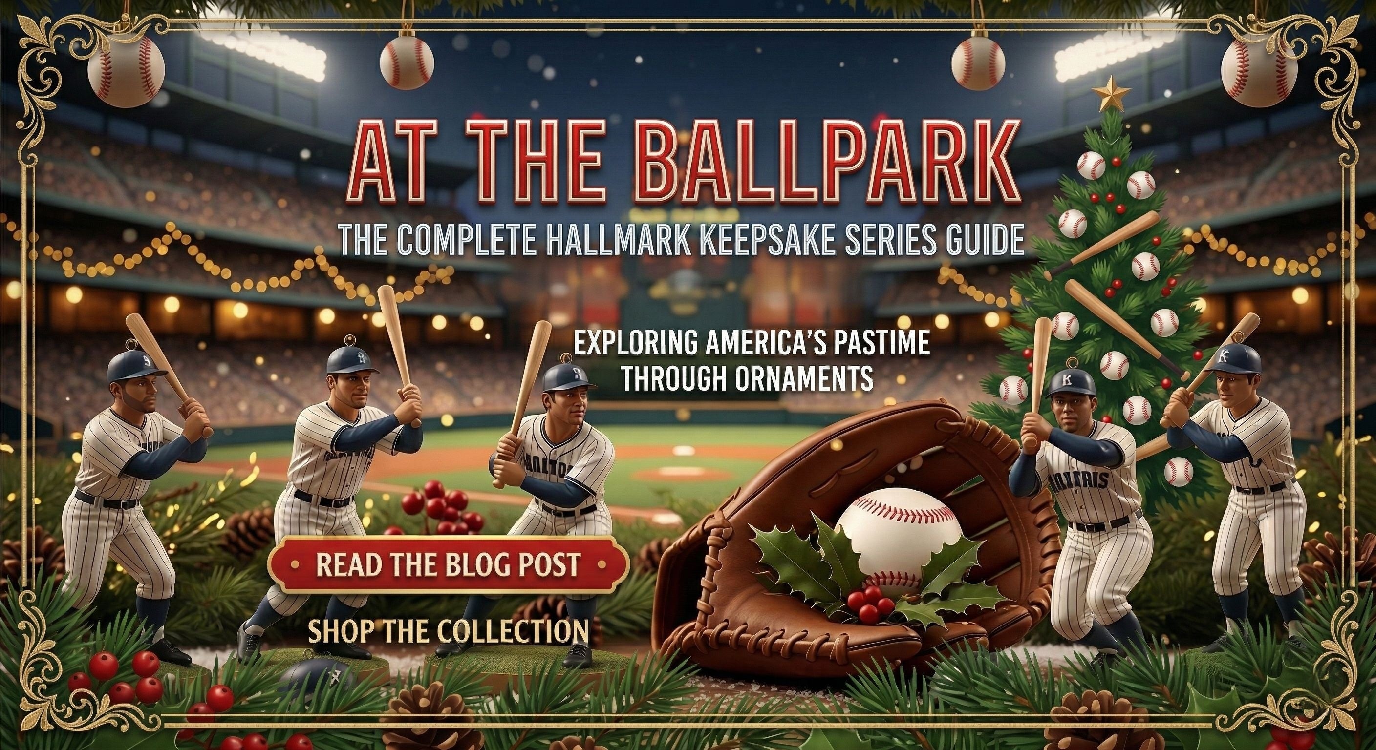 At the Ballpark - The Complete Hallmark Keepsake Series Guide – Already ...